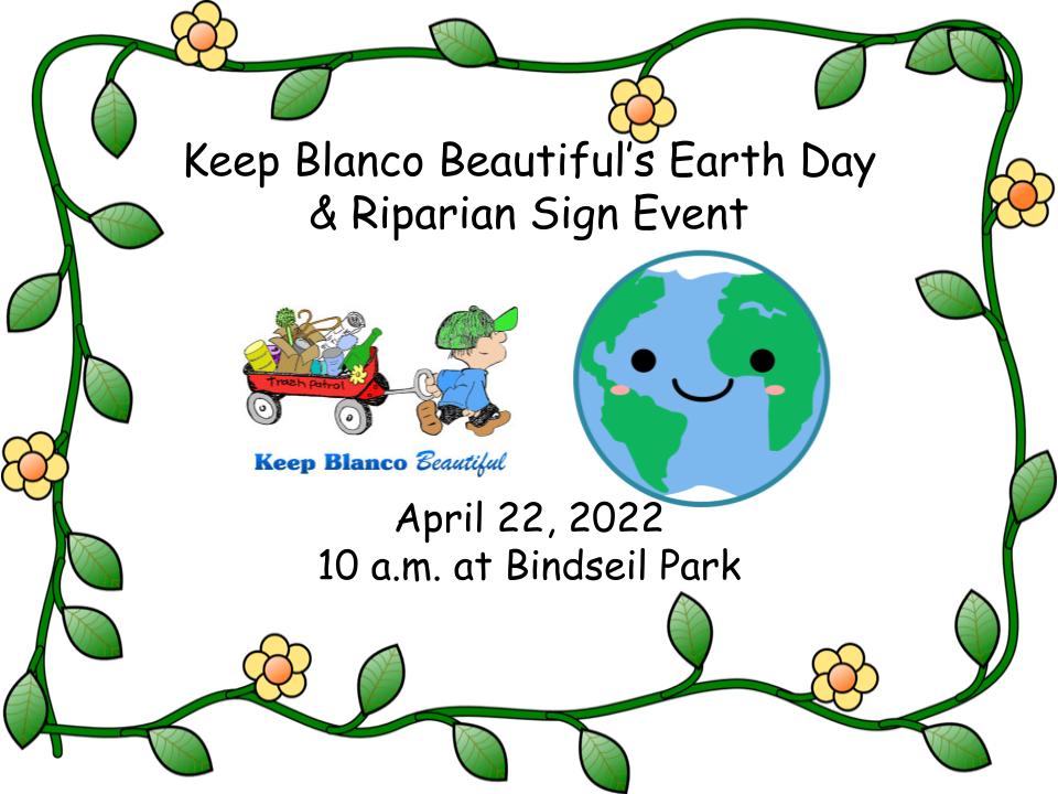 Earth Day – Keep Blanco Beautiful